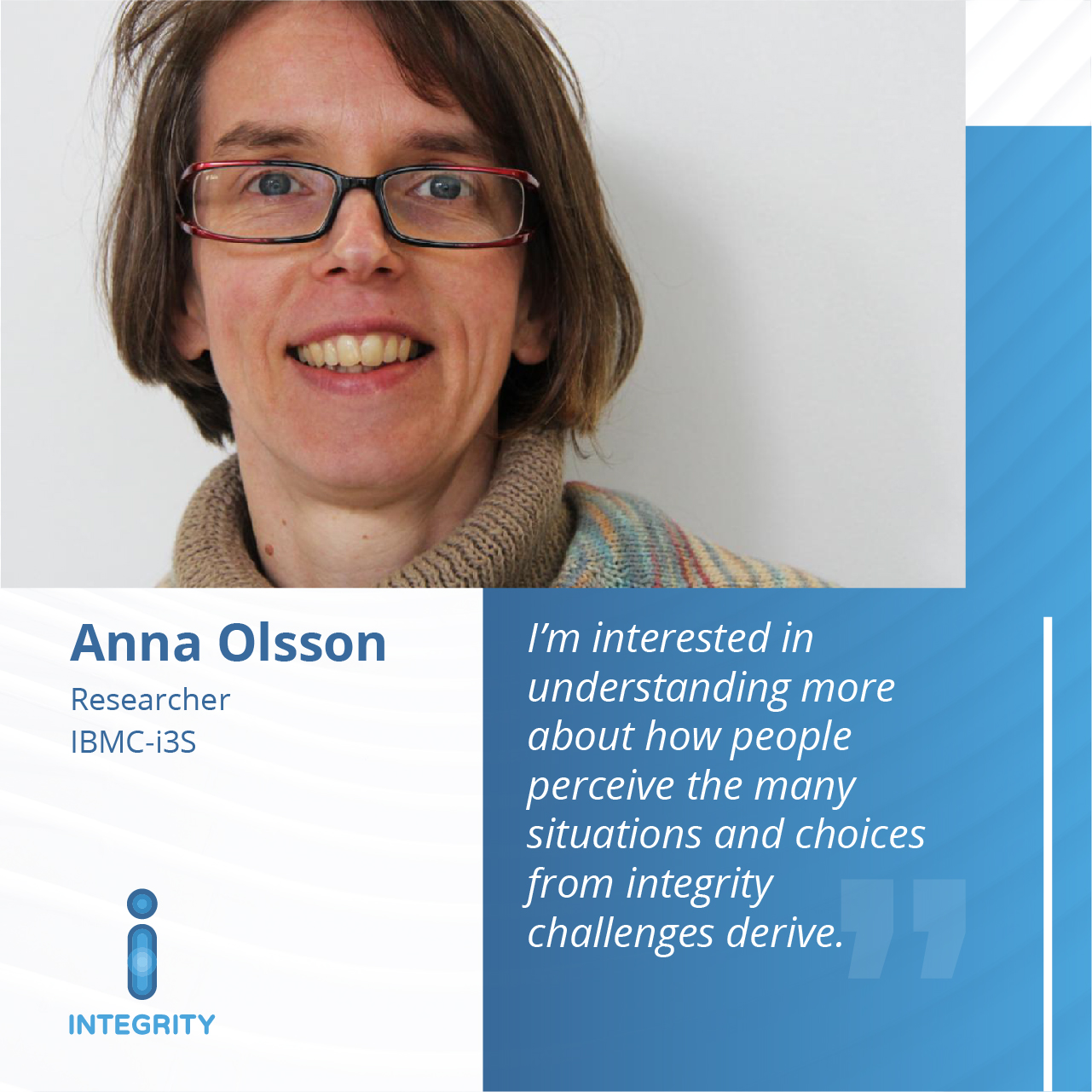 H2020 INTEGRITY - Anna Olsson (IBMC-i3S)