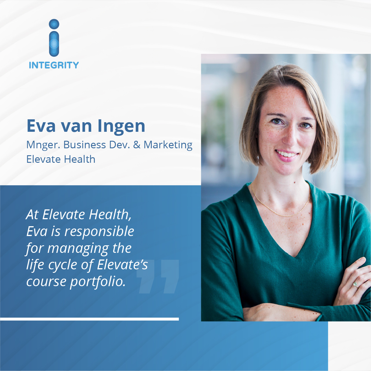 H2020 INTEGRITY - Eva van Ingen (Elevate Health)